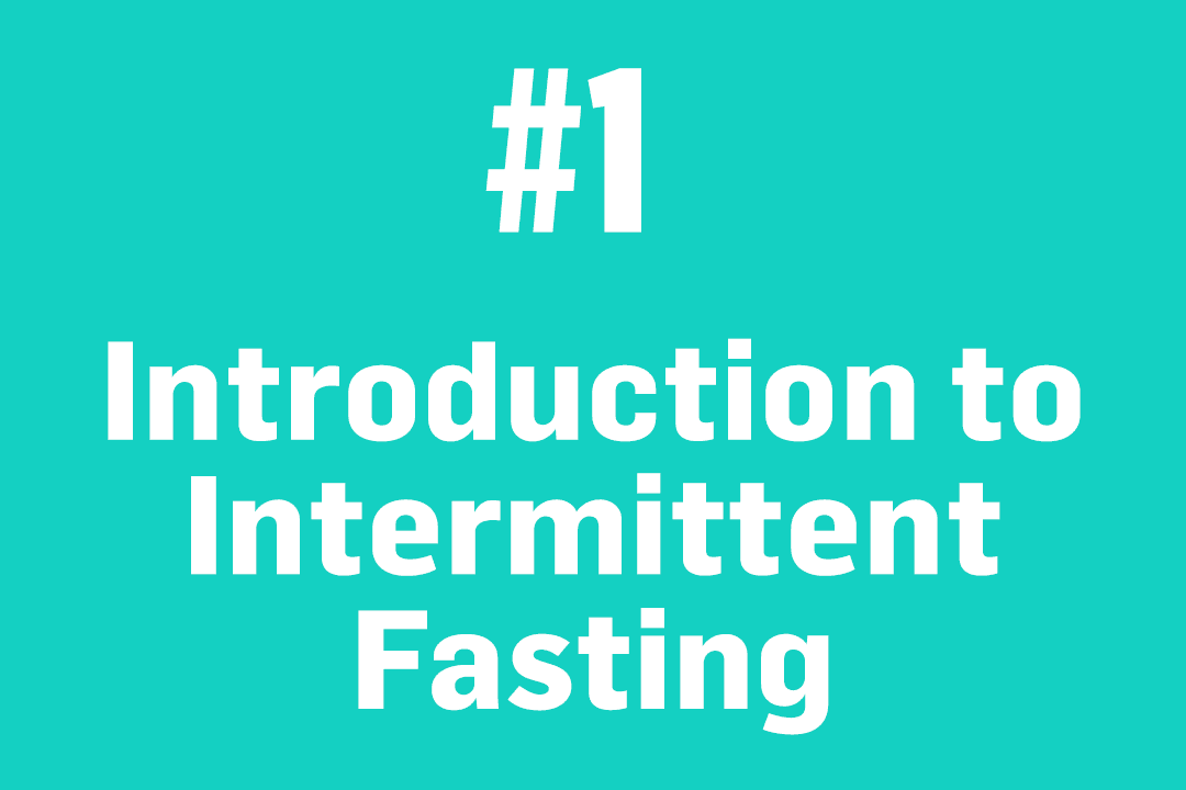Intermittent Fasting Short Course